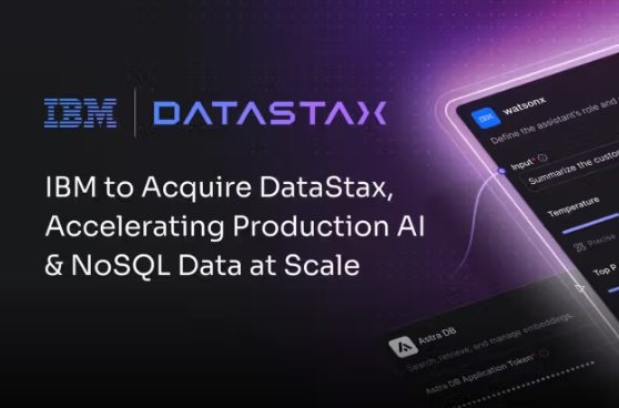 [ DataStax ,쳇 카푸어 회장 겸 CEO ] IBM이 AI를 가속화를 위한 DataStax 인수 계획 발표